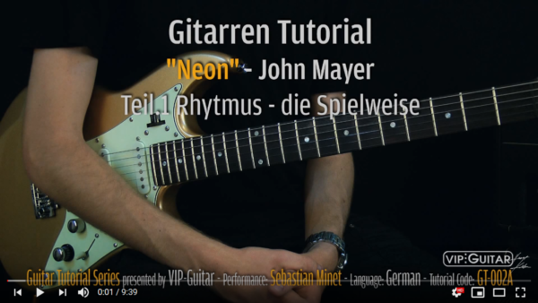 Neon Teil 1 - John Mayer - VIP-Guitar.de